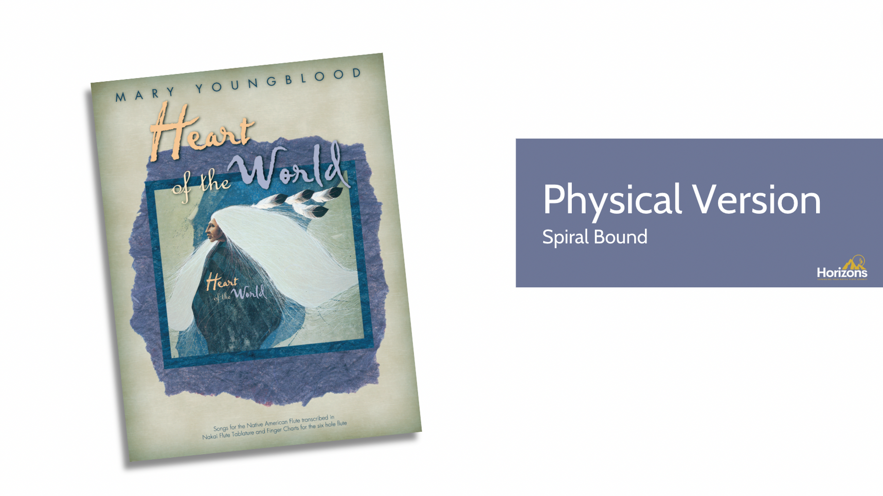 Heart Of The World (Songbook) - Mary Youngblood — Horizons Flute Store