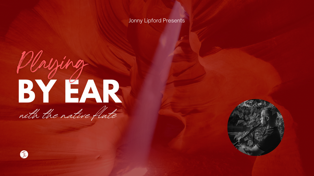 Playing By Ear [Mini Course] — Horizons Flute Store