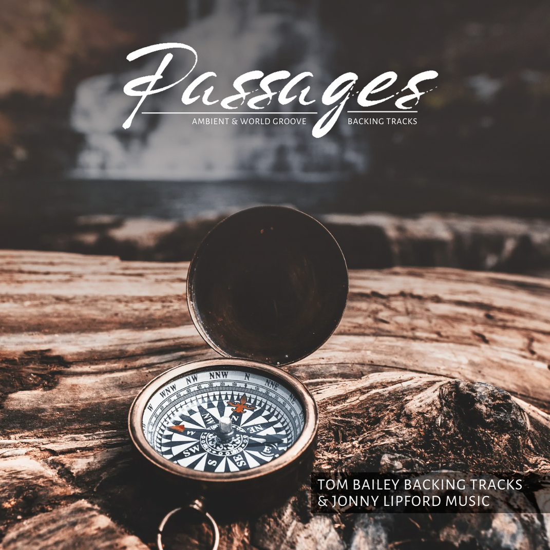 Passages: Ambient & World Groove Backing Tracks (8 Tracks in 5 Keys ...